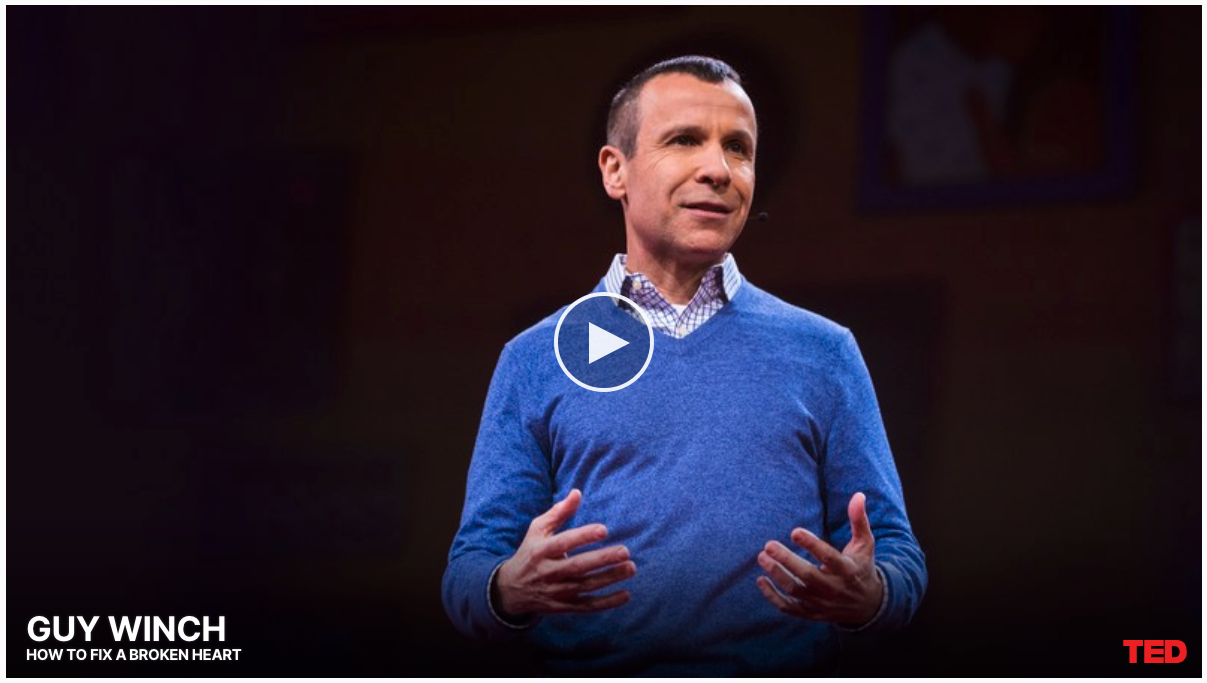 How to fix a broken heart – Guy Winch - HouseCom - Centro de Idiomas